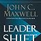 Leadershift: The 11 Essential Changes Every Leader Must Embrace ...