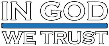 Amazon.com: EW Designs in GOD We Trust Sticker Die Cut Decal The Thin ...