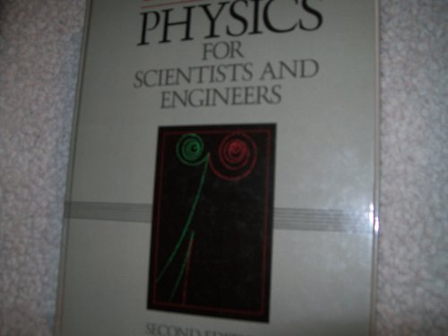Amazon.com: Physics for Scientists and Engineers, Second Edition: 9780136692010: Giancoli ...