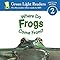 Where Do Frogs Come From? (Green Light Readers Level 2): Vern, Alex ...