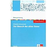 Der Besuch der alten Dame - Friedrich Dürrenmatt: Schülerheft - Ellen ...