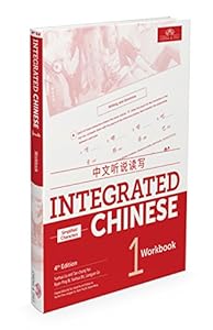 Integrated Chinese 1, Workbook,...