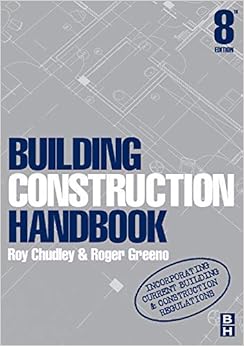 Building Construction Handbook: Amazon.co.uk: Chudley, Roy, Greeno ...