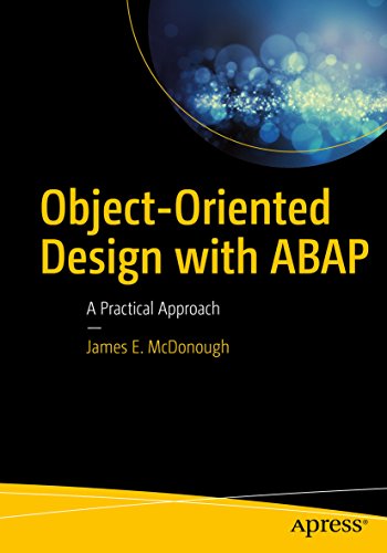 Object-Oriented Design with ABAP: A Practical Approach - Booksliced.com