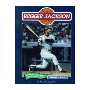 Reggie Jackson (Baseball Legends): Norman L. Macht, Jim Murray, Earl ...
