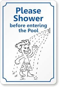 Amazon.com : Please Shower Before Entering The Pool, Heavy-Duty ...