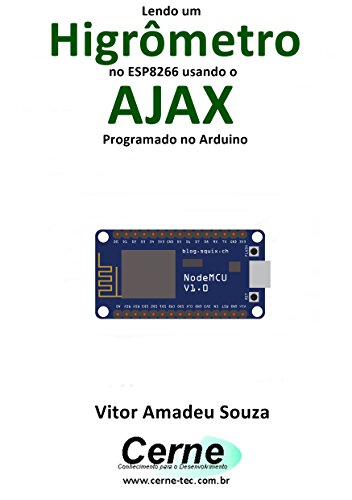 Lendo Um Higrômetro No Esp8266 Usando O Ajax Programado No Arduino