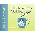 Teacher's Guide to Success, The: Kronowitz, Ellen: 9780137050741 ...