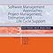 Software Management Approaches: Project Management, Estimation, and ...