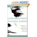 Amazon.com: Beautiful Losers eBook: Leonard Cohen: Kindle Store