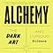 Alchemy: The Dark Art and Curious Science of Creating Magic in Brands ...