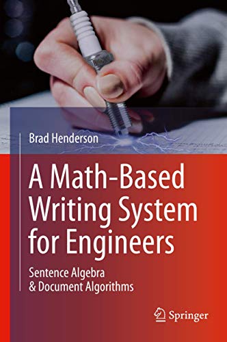 A Math-Based Writing System for Engineers: Sentence Algebra & Document ...