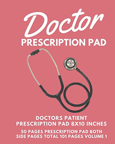 Doctor Prescription Pad: Doctors Patient Prescription Pad 8x10 Inch ...