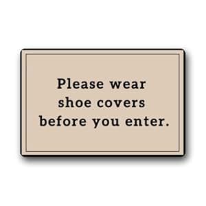Amazon.com: Custom "Please Wear Shoes Covers Before You Enter" Grey ...