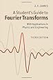 A Student's Guide to Fourier Transforms: With Applications in Physics ...