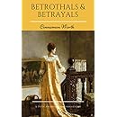 Betrothals & Betrayals: A Pride and Prejudice Variation - Kindle edition by Cinnamon Worth, Kay ...