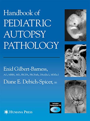 Handbook of Pediatric Autopsy Pathology: 9781617374333: Medicine ...