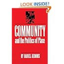 Community and the Politics of Place: Daniel Kemmis: 9780806124773 ...