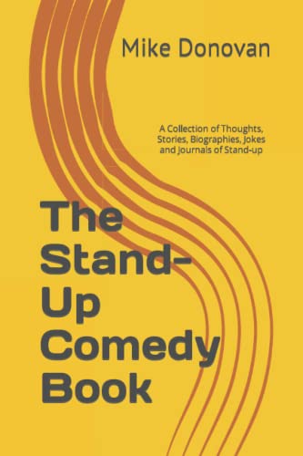 The Stand-Up Comedy Book: A Collection of Thoughts, Stories ...