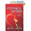Intimacy Ignited: Discover the Fun and Freedom of God-Centered Sex ...