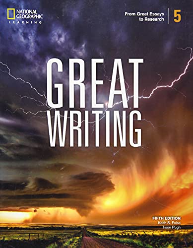 Great Writing 5: From Great Essays to Research (Great Writing, Fifth ...