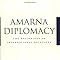 Amarna Diplomacy: The Beginnings of International Relations: Amazon.co ...