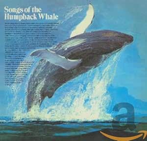 Songs Of The Humpback Whale (Remastered): SONGS OF THE HUMPBACK WHALE ...