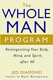 The Irritable Male Syndrome: Understanding and Managing the 4 Key Causes of Depression and ...