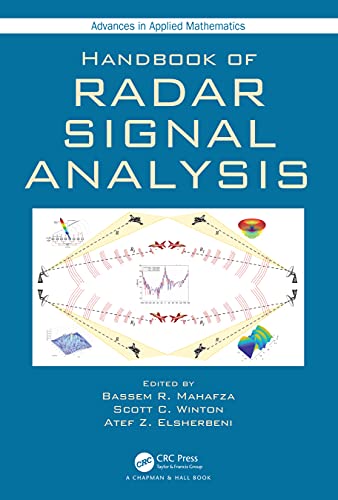 Handbook Of Radar Signal Analysis Advances In Applied Mathematics