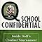Q School Confidential: Inside Golf's Cruelest Tournament: Gould, David ...