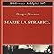 Amazon.it: Marie la strabica - Simenon, Georges, Frausin Guarino, L ...
