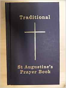 Traditional St. Augustine's Prayer Book: St. Augustine: Amazon.com: Books