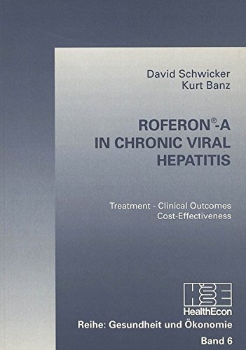 RoferonÎ-A in Chronic Viral Hepatitis: Treatment - Clinical Outcomes ...