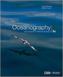 Oceanography: An Invitation to Marine Science: Tom S. Garrison: 9781305105164: Amazon.com: Books