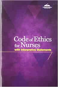 Code Of Ethics For Nurses With Interpretive Statements (American Nurses ...