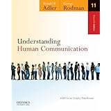 Amazon.com: Understanding Human Communication: 9780190649173: Adler, Ronald B., Rodman, George ...