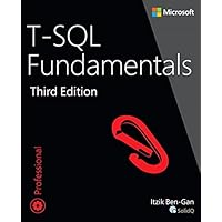 T-SQL Querying (Developer Reference): Ben-Gan, Itzik, Machanic, Adam, Sarka, Dejan, Farlee ...