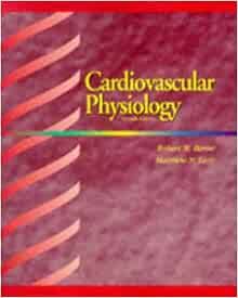 Cardiovascular Physiology: 9780815109013: Medicine & Health Science ...