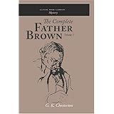 The Complete Father Brown Mysteries: By G. K. Chesterton - Illustrated ...