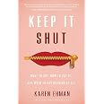Keep It Shut by Karen Ehman (2015-01-15): Karen Ehman: Amazon.com: Books