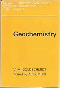 Geochemistry: Muir, Alex, Ed: Amazon.com: Books