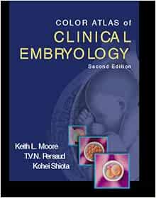 Color Atlas of Clinical Embryology: 9780721682631: Medicine & Health ...