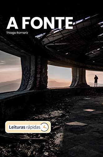 A Fonte - eBook, Resumo, Ler Online e PDF - por Romariz, Thiago