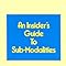 Insider's Guide to Submodalities: Amazon.co.uk: Bandler, Richard ...