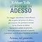 Amazon.it: Il potere di adesso. Una guida all'illuminazione spirituale ...