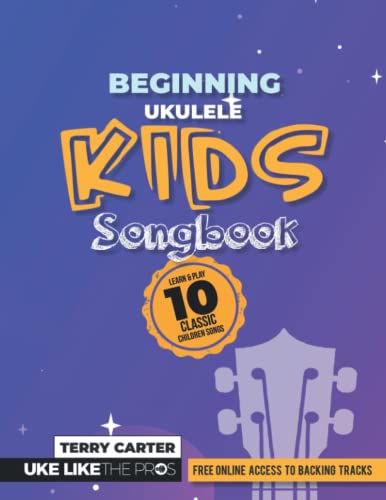 Amazon.com: Beginning Ukulele Kids Songbook Learn And Play 10 Classic ...