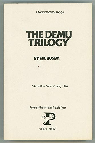 The Demu Trilogy: F.M. Busby: 9780671832216: Amazon.com: Books