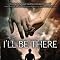 Amazon.com: I'll Be There: 9780316122764: Sloan, Holly: Books