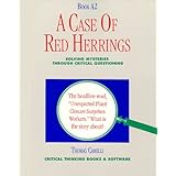 A Case of Red Herrings: Solving Mysteries Through Critical Questioning ...
