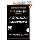 Fooled by Randomness: The Hidden Role of Chance in Life and in the ...